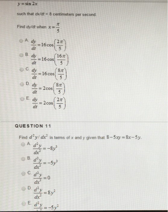 Solved y = sin 2x such that dx/dt = 8 centimeters per | Chegg.com