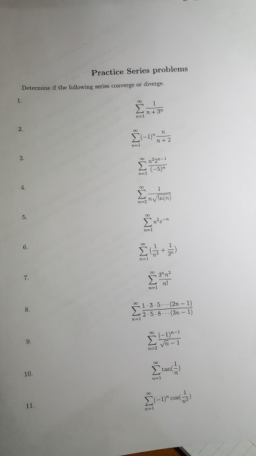 Solved Practice Series problems Determine if the following | Chegg.com
