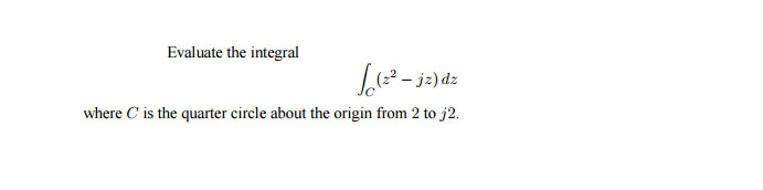 Solved Evaluate the integral | Chegg.com