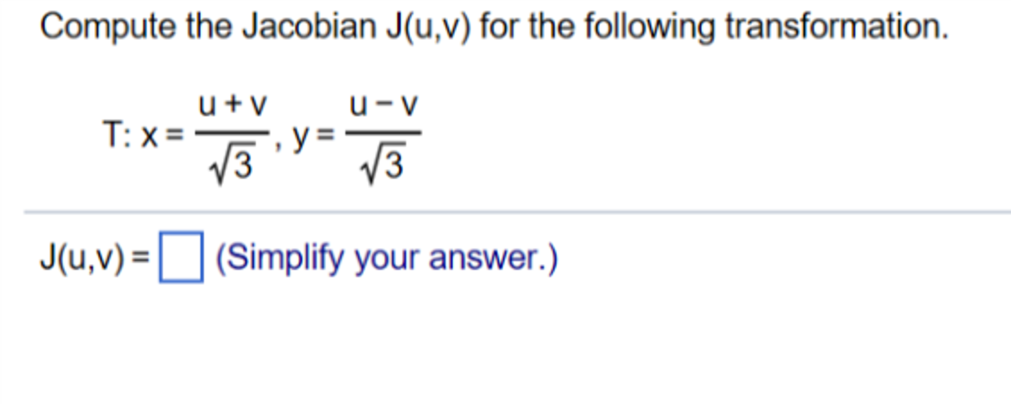 Solved Compute the Jacobian J(u, v) for the following | Chegg.com