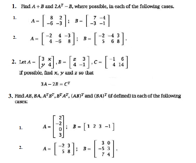 Solved 1· Find A t B and 2.4T-B, where possible, in each of | Chegg.com