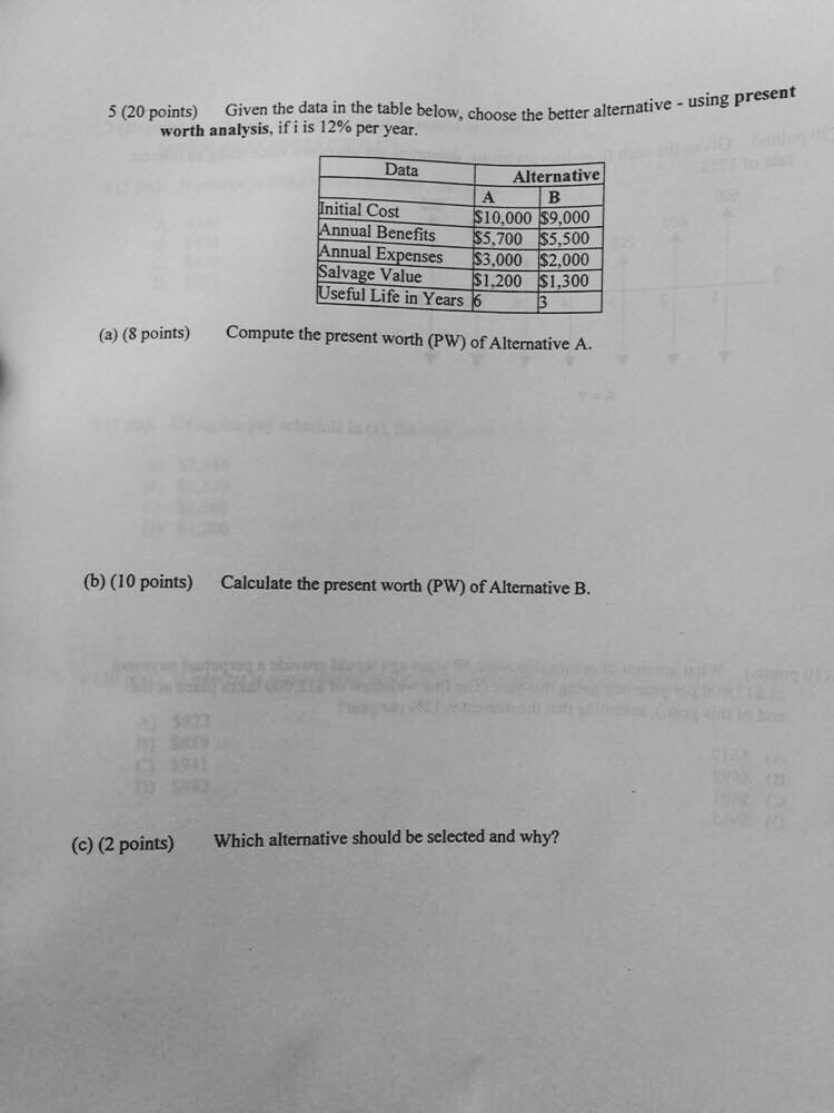 Solved - using present 5 (20 points) Given the data in the | Chegg.com