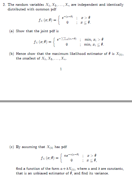 Solved The random variables X_1, X_2,. . ., X_n are | Chegg.com