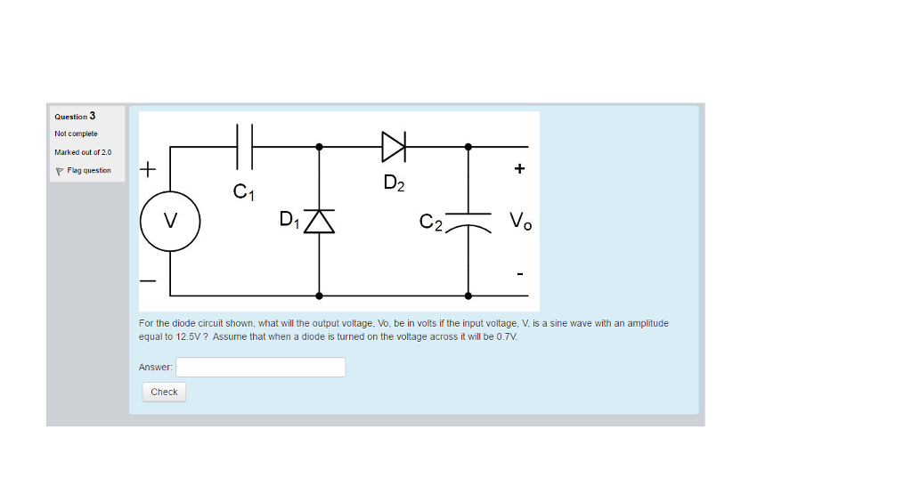 Solved For the diode circuit shown, what will the output | Chegg.com