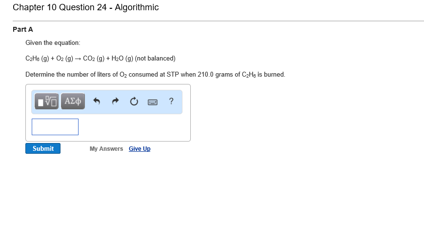 Solved Given the equation: C_2 H_6 (g) + O_2 (g) rightarrow | Chegg.com