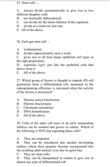 Solved Stem cells always divide asymmetrically to give rise | Chegg.com
