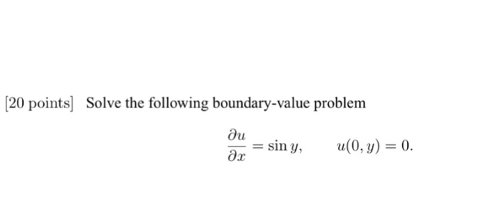 Solved Solve the following boundary-value problem partial | Chegg.com