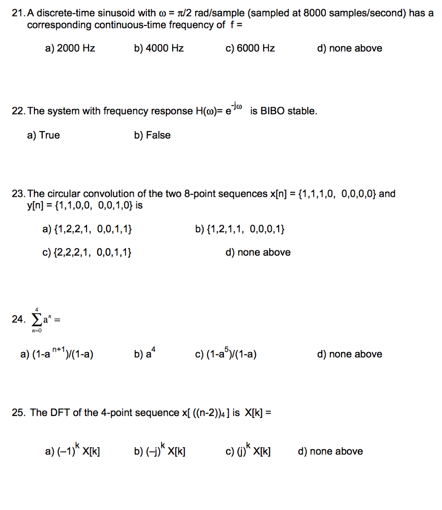 Solved A discrete-time sinusoid with omega = pi/2 rad/sample | Chegg.com
