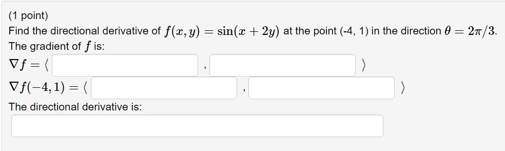 Solved Find the directional derivative of f(x, y) = sin(x + | Chegg.com