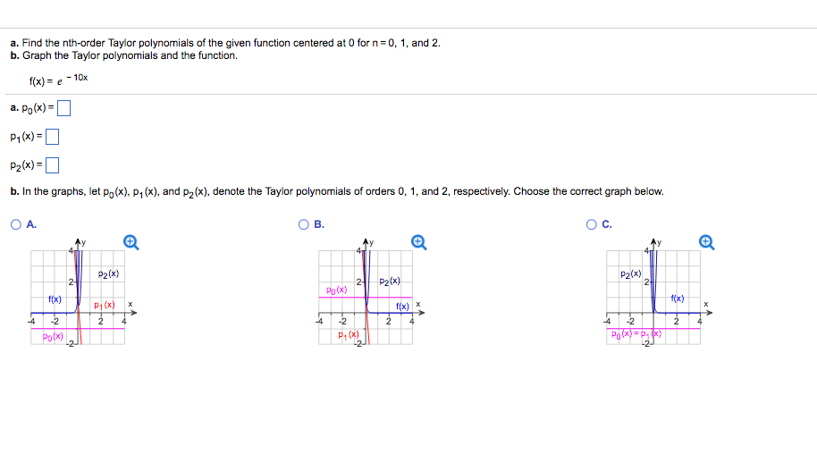 Solved Find the nth-order Taylor polynomials of the given | Chegg.com