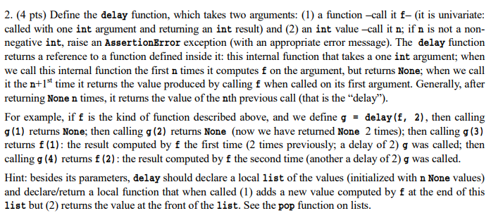 Solved Python Problem Current Function Def Delay F