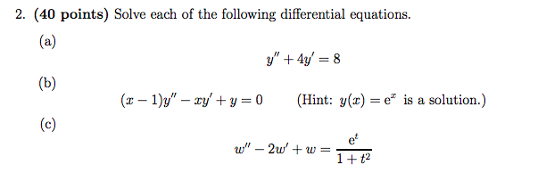Solved 2. (40 points) Solve each of the following | Chegg.com