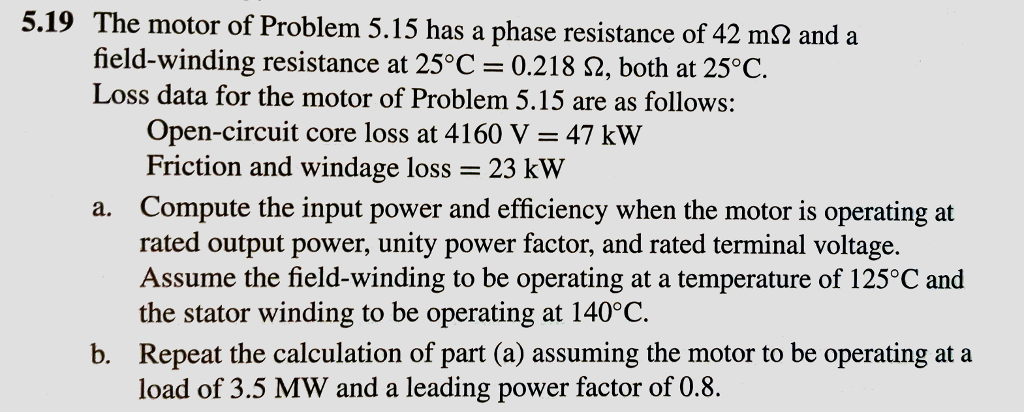 Solved 5.19 The motor of Problem 5.15 has a phase resistance | Chegg.com