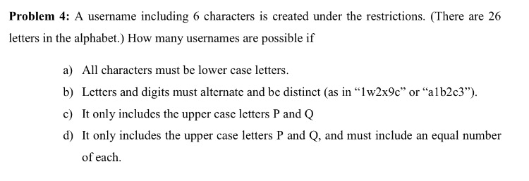 Solved A username including 6 characters is created under | Chegg.com