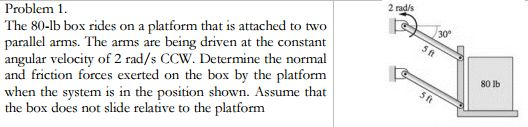 Solved The 80-lb box rides on a platform that is attached to | Chegg.com