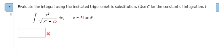 Solved Evaluate the integral using the indicated | Chegg.com