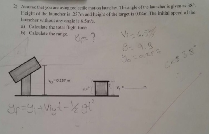 Solved Assume that you are using projectile motion launcher. | Chegg.com