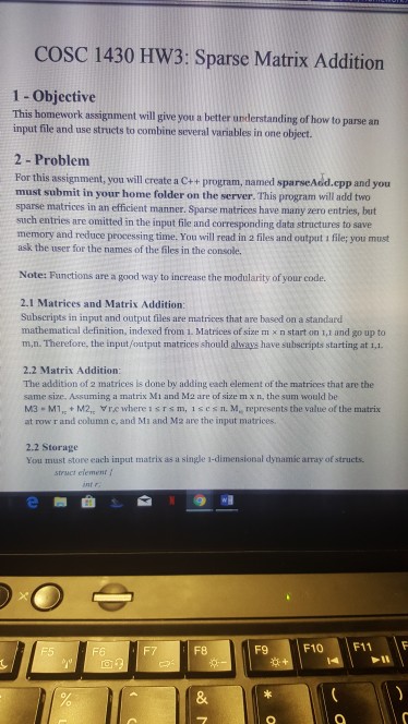 Solved COSC 1430 HW3: Sparse Matrix Addition 1-Objective | Chegg.com