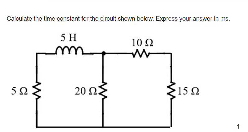 Solved Calculate the time constant for the circuit shown | Chegg.com