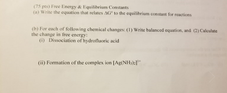 Solved pts) Free Energy & Equilibrium Constants (a) Write | Chegg.com