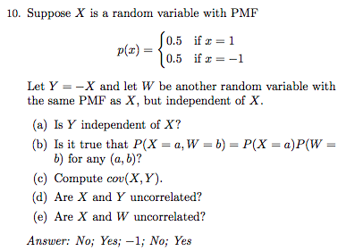 Solved 10. Suppose X is a random variable with PMF 0.5 ifz=1 | Chegg.com