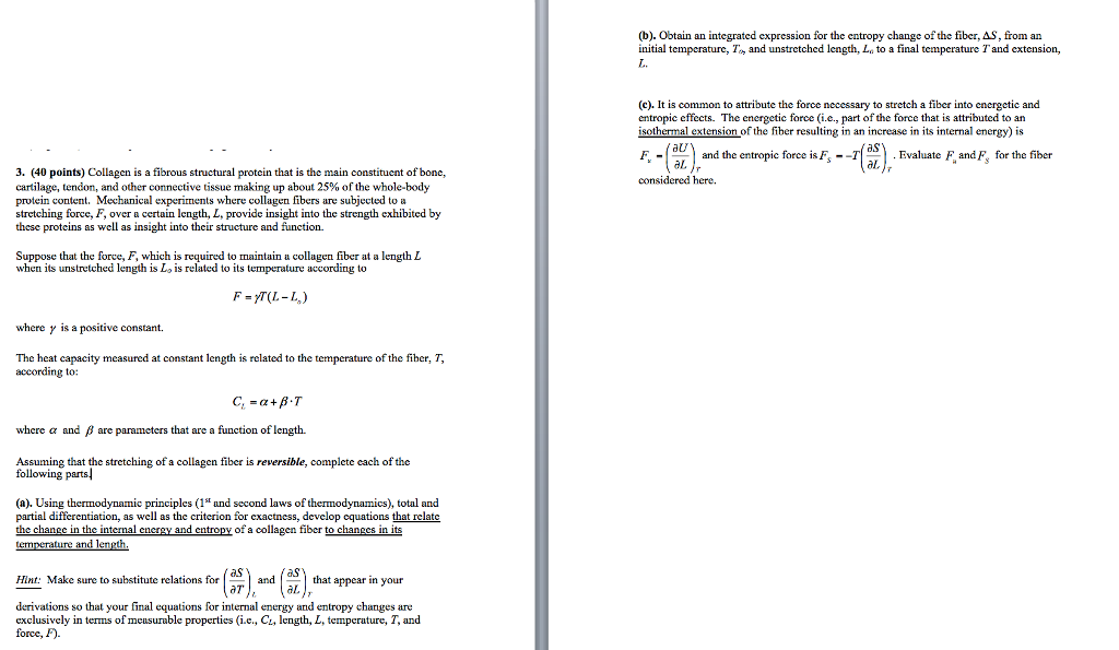 Solved (b). Obtain an integrated expression for the entropy | Chegg.com