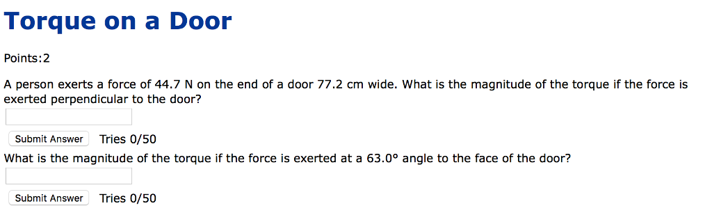 Solved Torque on a Door Points:2 A person exerts a force of | Chegg.com