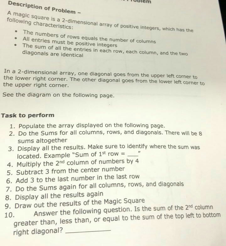 Solved Description of Problem - A magic square is a | Chegg.com