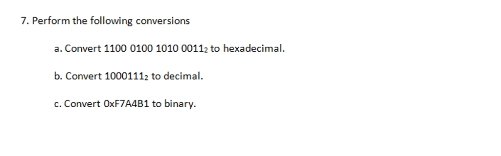 Solved Perform the following conversions Convert 1100 0100 | Chegg.com