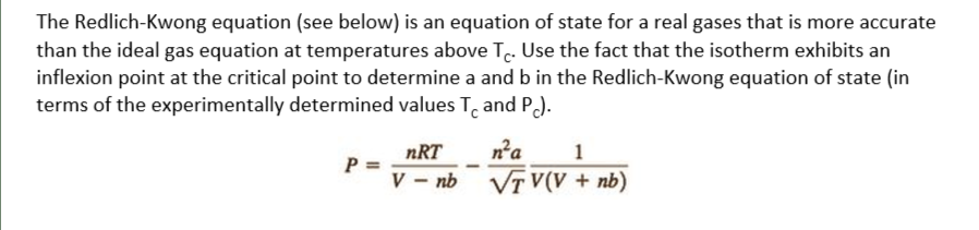Solved The Redlich-Kwong equation (see below) is an equation | Chegg.com