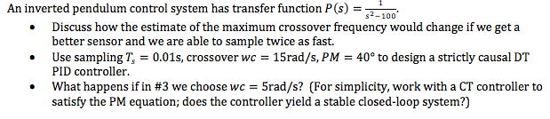 Solved An inverted pendulum control system has transfer | Chegg.com
