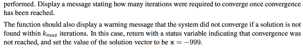 Solved 3. Write a function to solve Ax -b using the Jacobi | Chegg.com