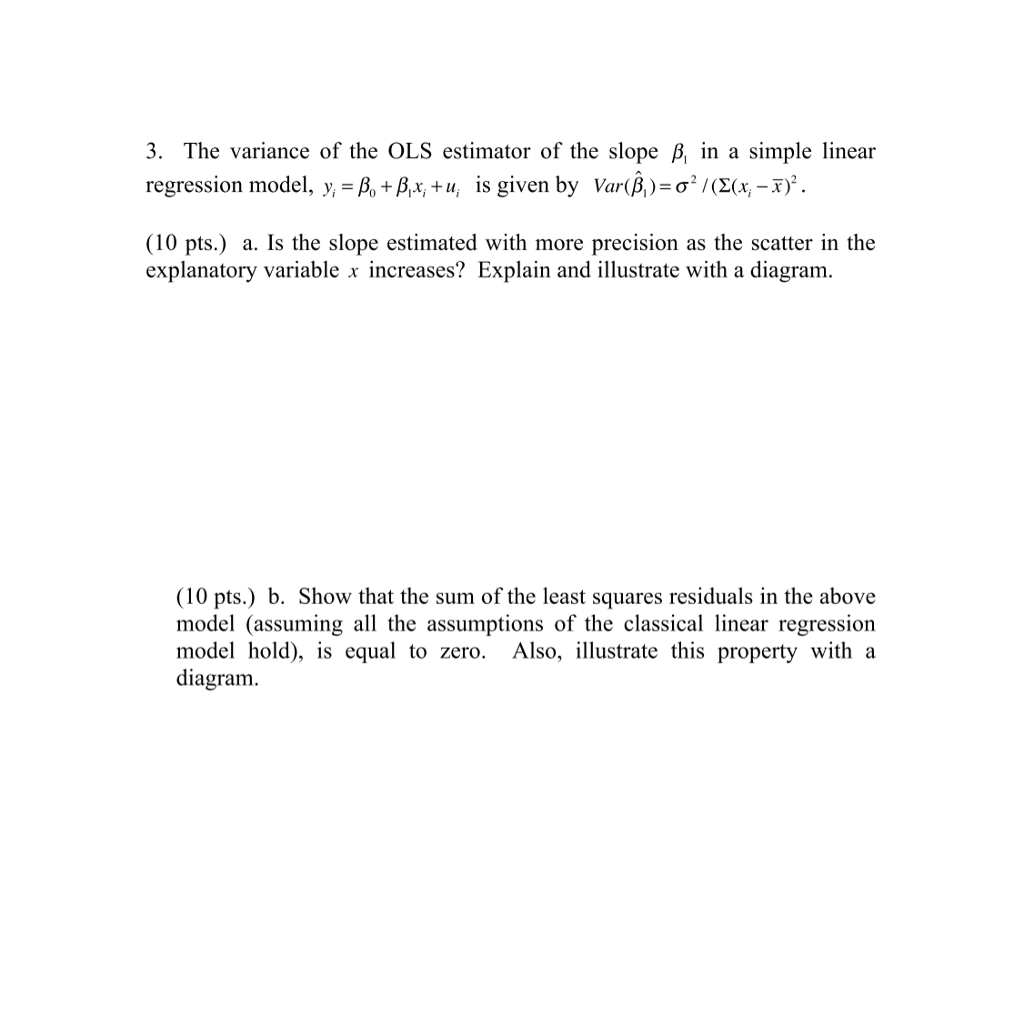Solved The variance of the OLS estimator of the slope beta_1 | Chegg.com