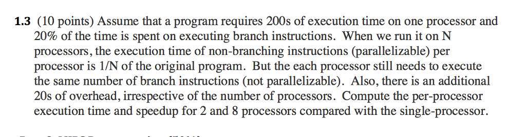 Solved Assume that a program requires 200s of execution time | Chegg.com
