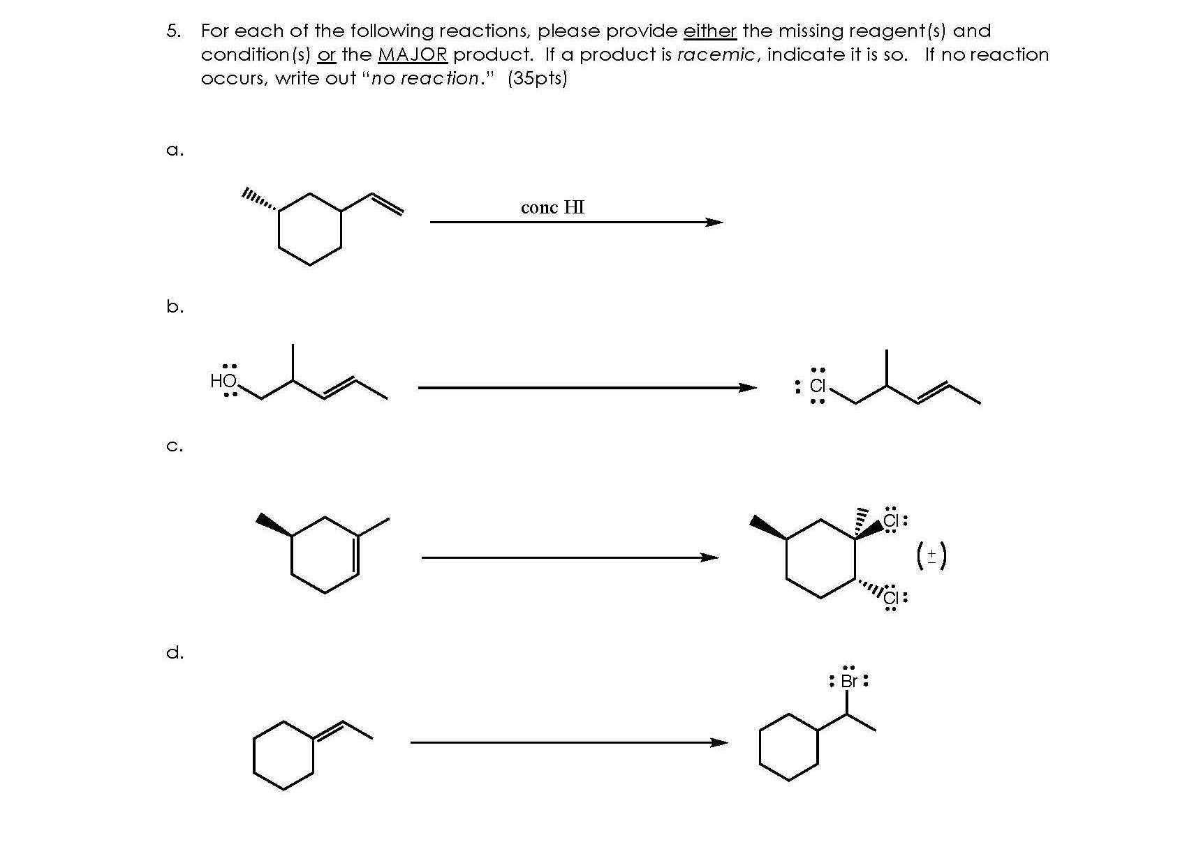 Solved For each of the following reactions, please provide | Chegg.com