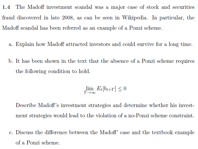 Solved 1.4 The Madoff investment scandal was a major case of | Chegg.com
