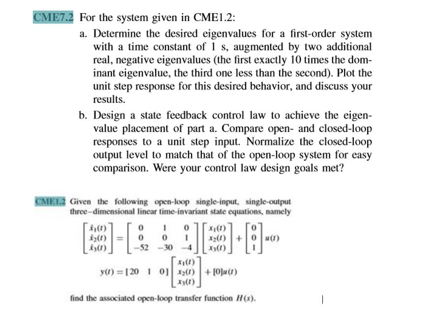 Solved For the system given in CME1.2: a. Determine the | Chegg.com