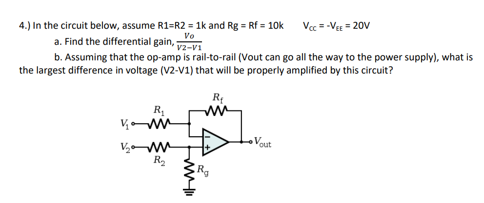 Solved 4.) In the circuit below, assume R1 R2 1k and Rg Rf | Chegg.com