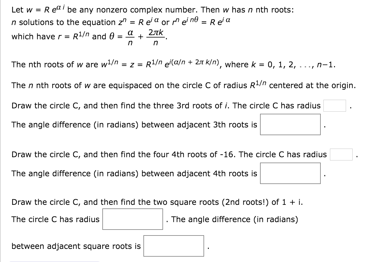 Solved Let w = R e^al be any nonzero complex number. Then w | Chegg.com
