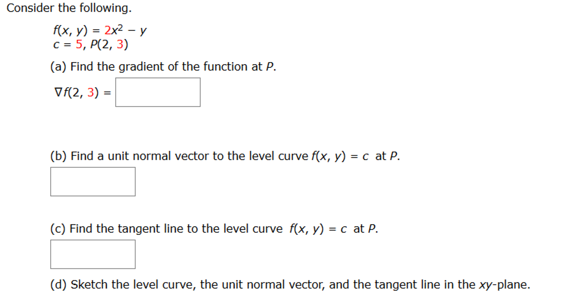 Solved Consider the following. f(x, y) = 2x^2 - y c = 5, | Chegg.com
