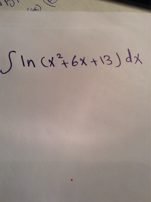 Solved Integrate (x^2 + 6x + 13 )dx | Chegg.com