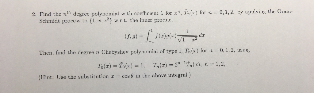 Solved Find the n^th degree polynomial with coefficient 1 | Chegg.com