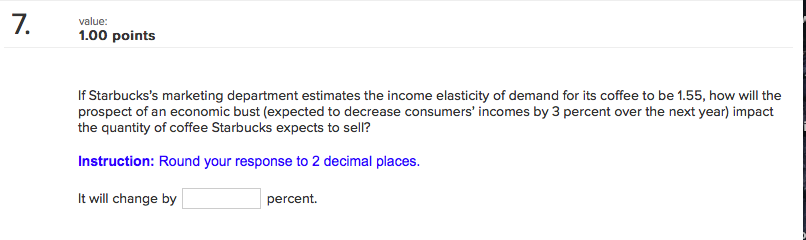 Solved value: 1.00 points If Starbucks's marketing | Chegg.com