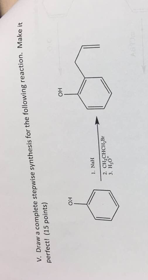 Solved V. Draw a complete stepwise synthesis for the | Chegg.com