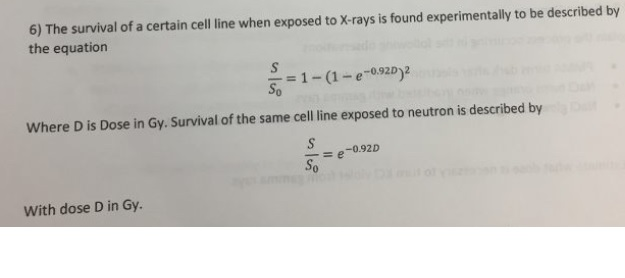 Solved The survival of a certain cell line when exposed to X | Chegg.com