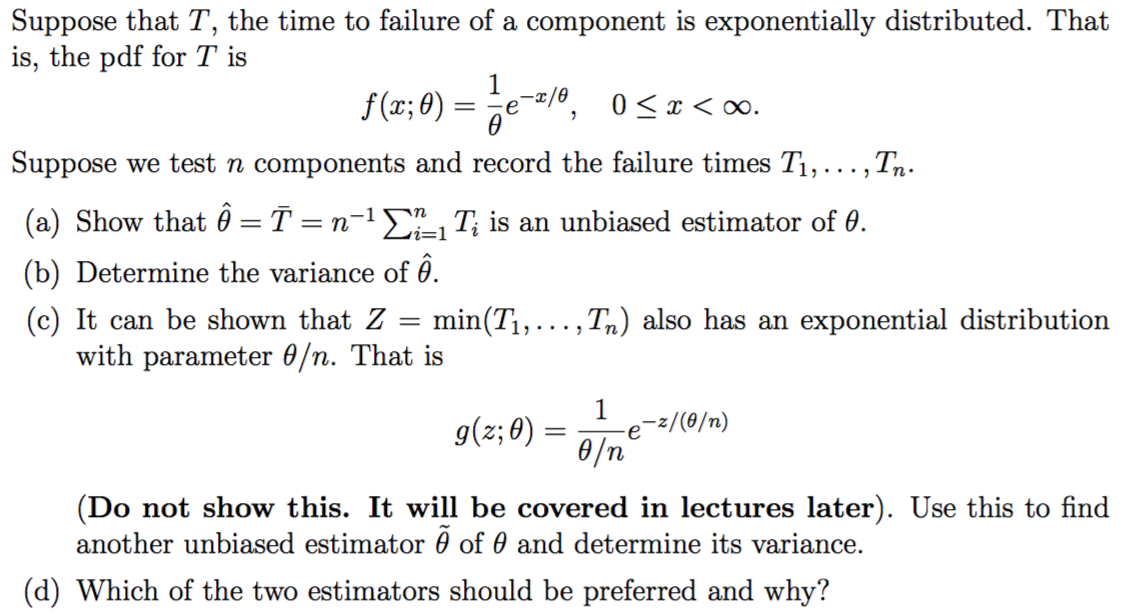 Solved Suppose that T, the time to failure of a component is | Chegg.com