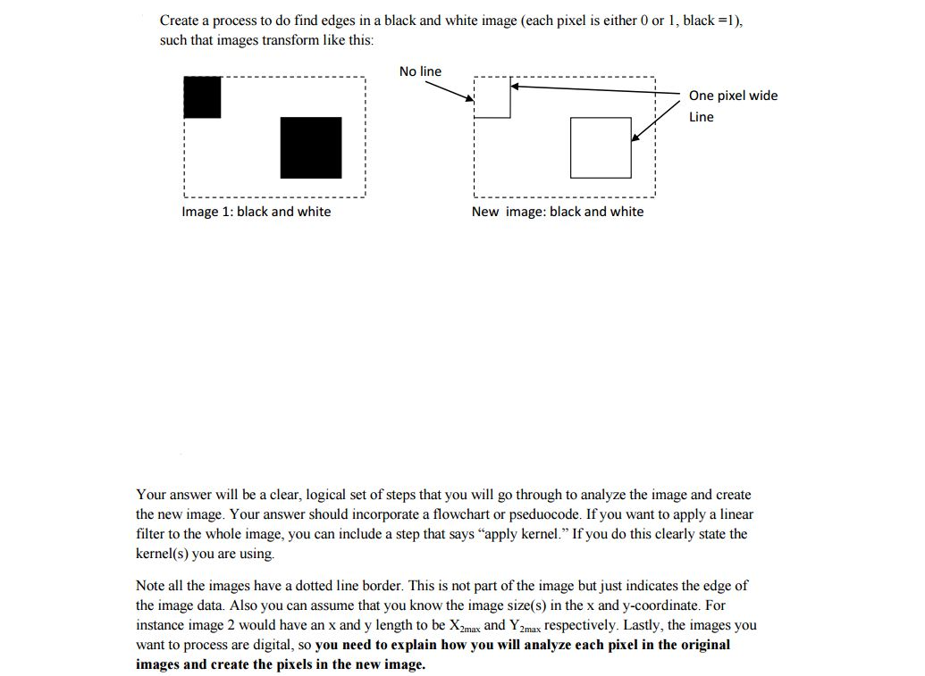 Solved Create a process to do find edges in a black and | Chegg.com