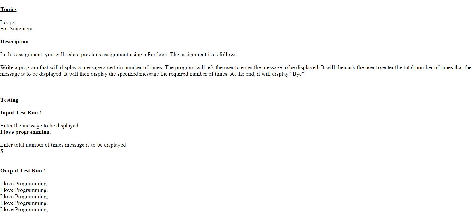 Solved Topics Loops For Statement DescriptionIn this | Chegg.com