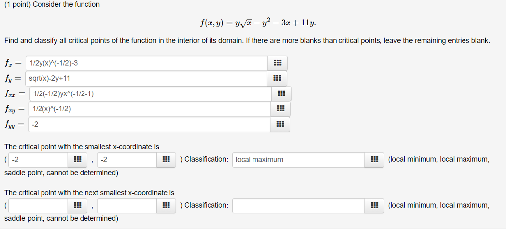 Solved (1 point) Consider the function Find and classify all | Chegg.com