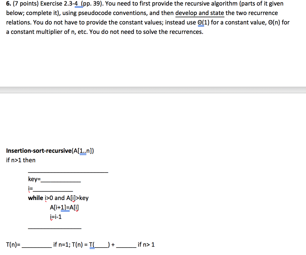 Solved 6. (7 points)Exercise 2.3-4 (pp. 39). You need to | Chegg.com